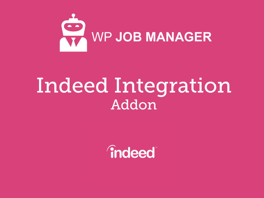 WP Job Manager Indeed Integration Addon | WordPress Liga